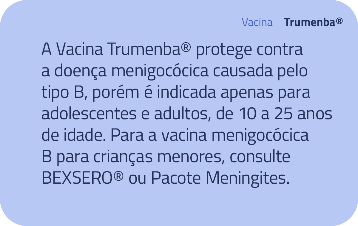 Vacina meningocócica B - Trumenba® - Pfizer - Vaxys